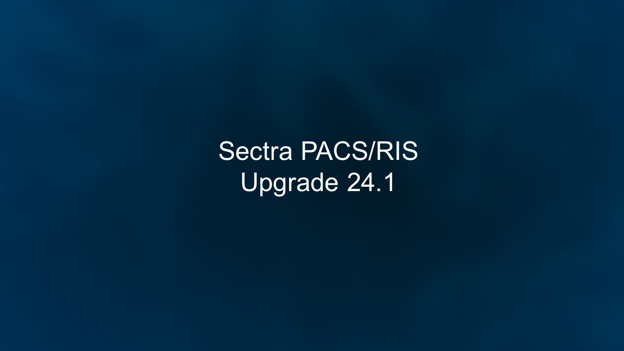 Sectra PACS/RIS 24.1 - HQ | Sectra Global E-learning